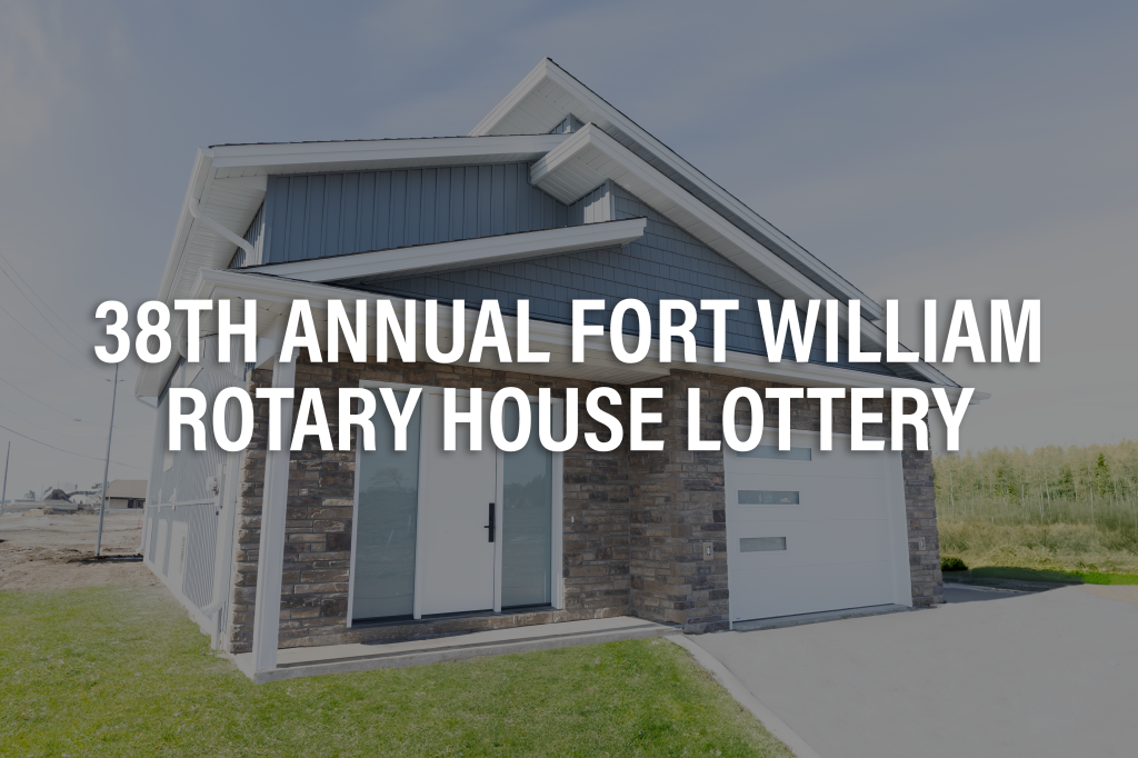 - Fort William Rotary House Lottery